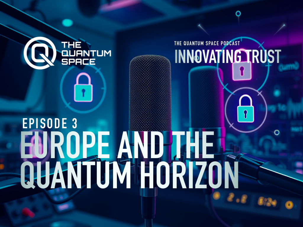 EPISODE 3 – The Quantum Space